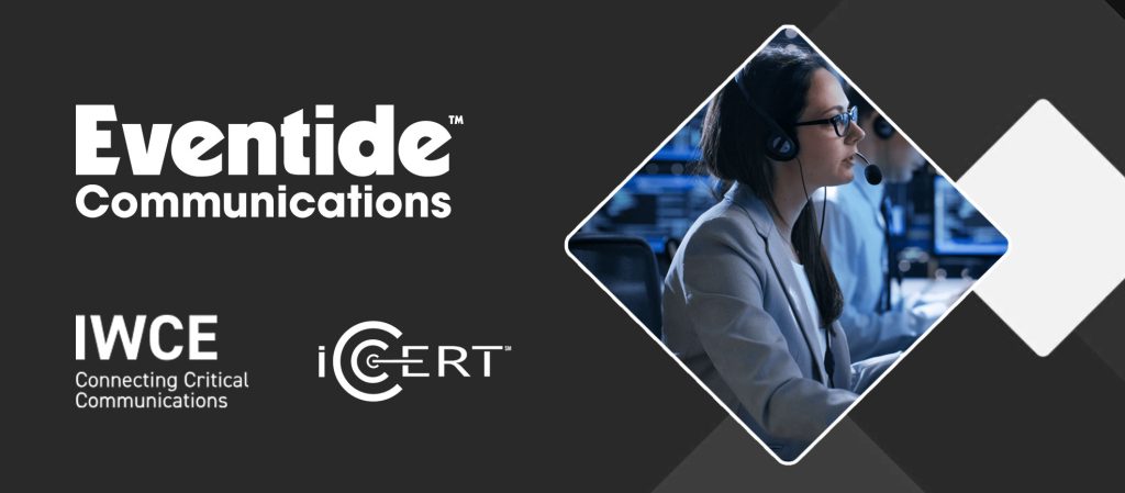 The Future of Emergency Response with iCERT at IWCE 2024.